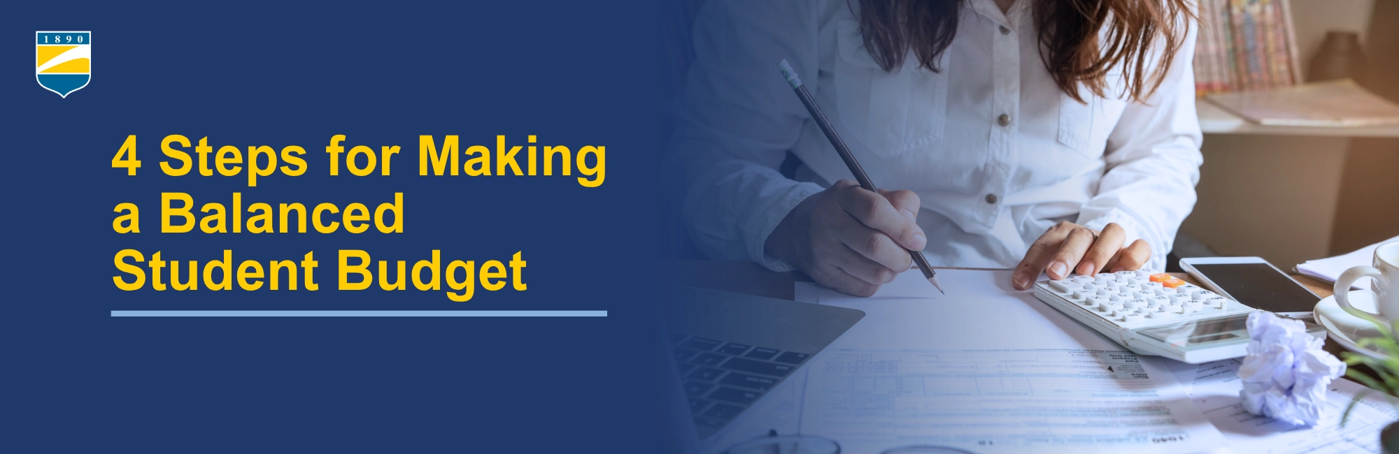 4 Steps for Making a Balanced Student Budget